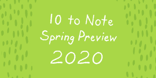 10 to Note: Spring Preview 2020