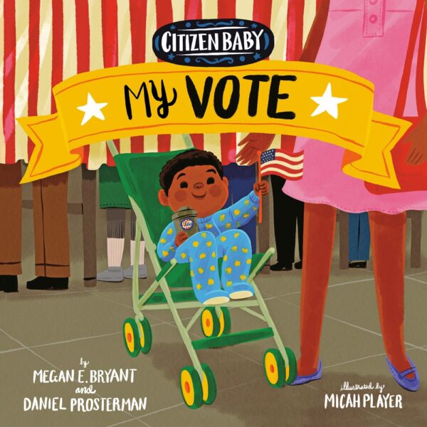 Vote! 2020 Books About Voting and Elections