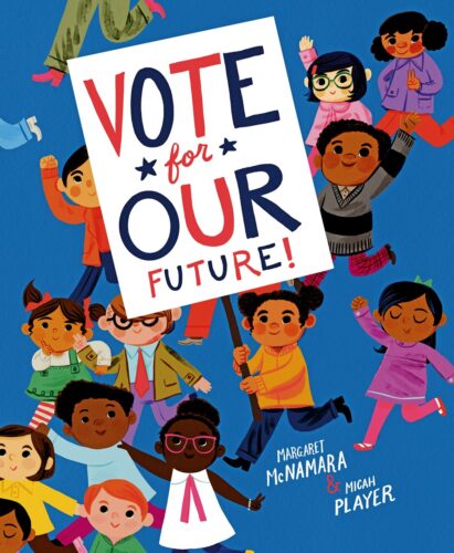 Vote! 2020 Books About Voting and Elections