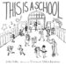 Exclusive Cover Reveal: THIS IS A SCHOOL by John Schu and Veronica Miller Jamison