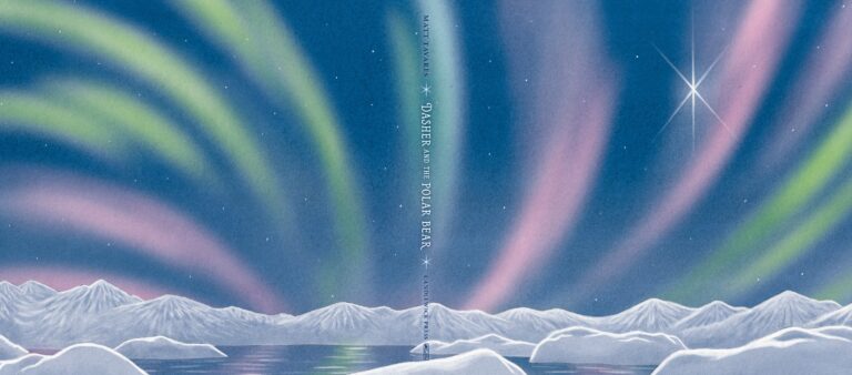 Exclusive Cover Reveal: DASHER AND THE POLAR BEAR by Matt Tavares