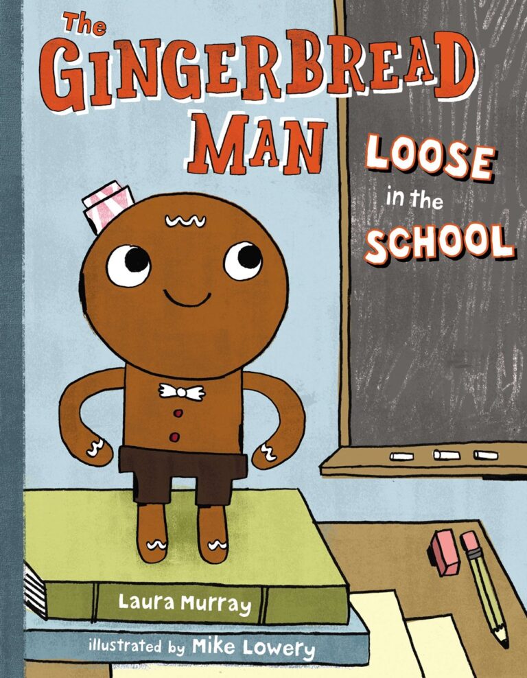 Read Aloud Hall of Fame #20: THE GINGERBREAD MAN LOOSE IN THE SCHOOL